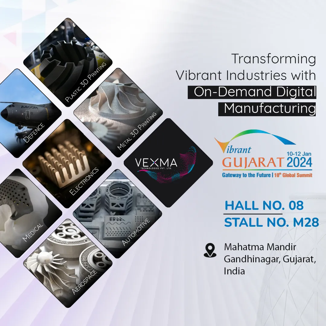 Vexma An Additive & Advanced Manufacturing Services Provider